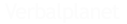 Verbalplanet